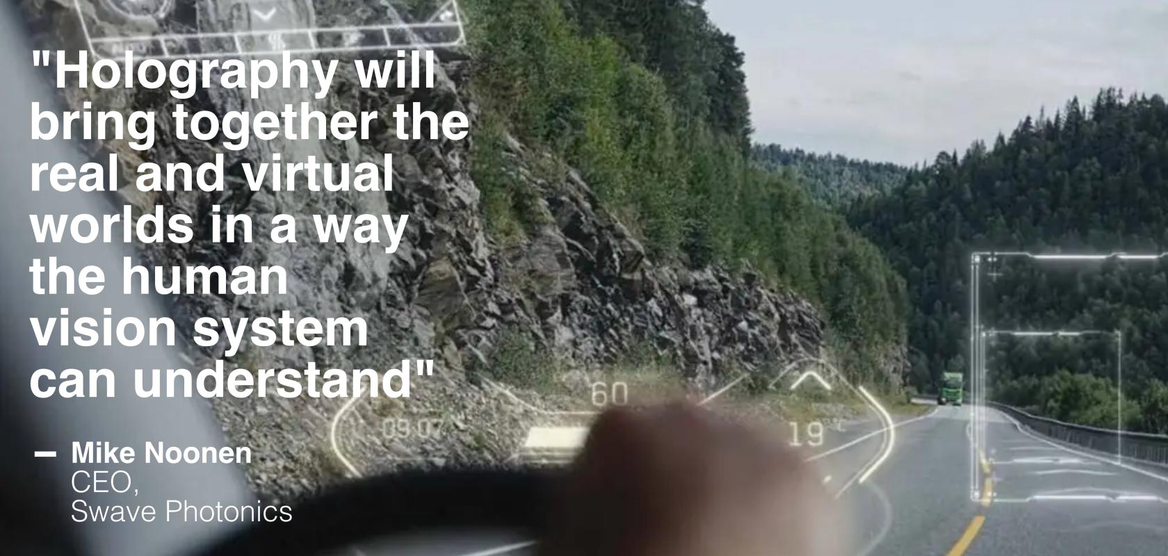 Q&A: Mike Noonen introduces Swave’s HXR chip that makes augmented ...